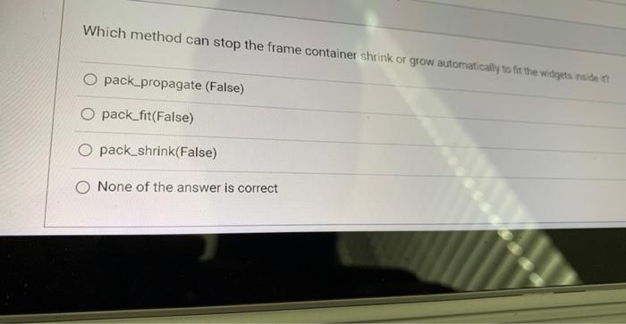 Solved Which method can stop the frame container shrink or | Chegg.com