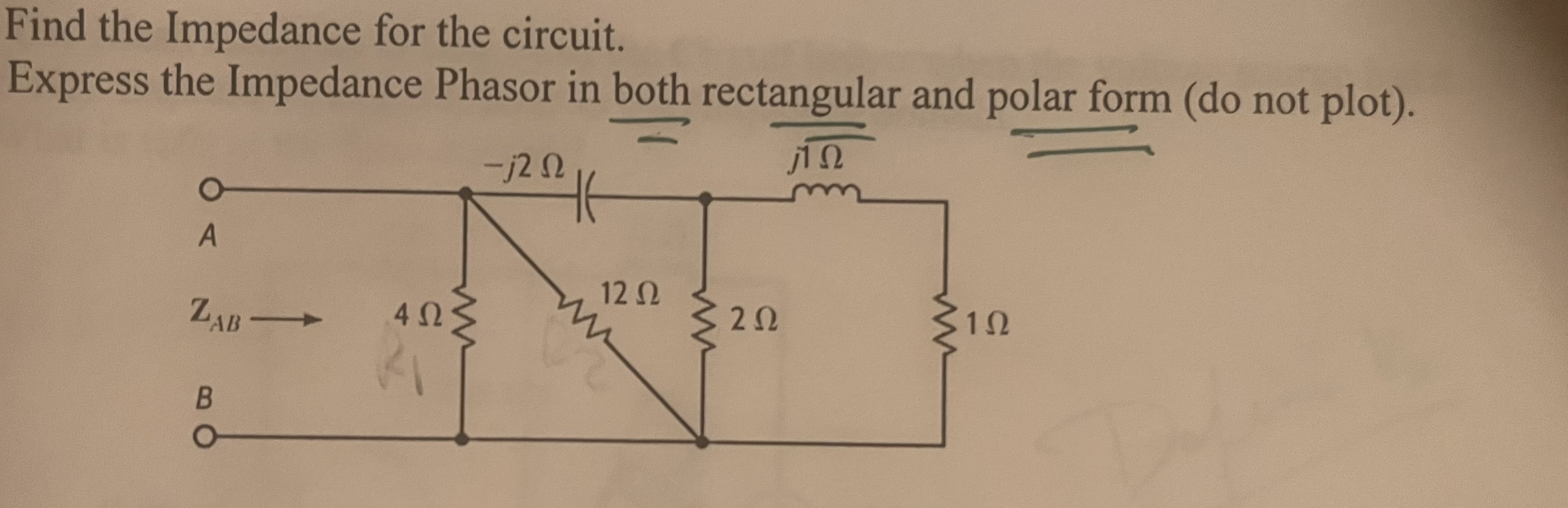 Solved Find the Impedance for the circuit.Express the | Chegg.com