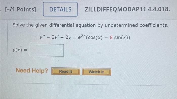 Solve the given differential equation by undetermined | Chegg.com