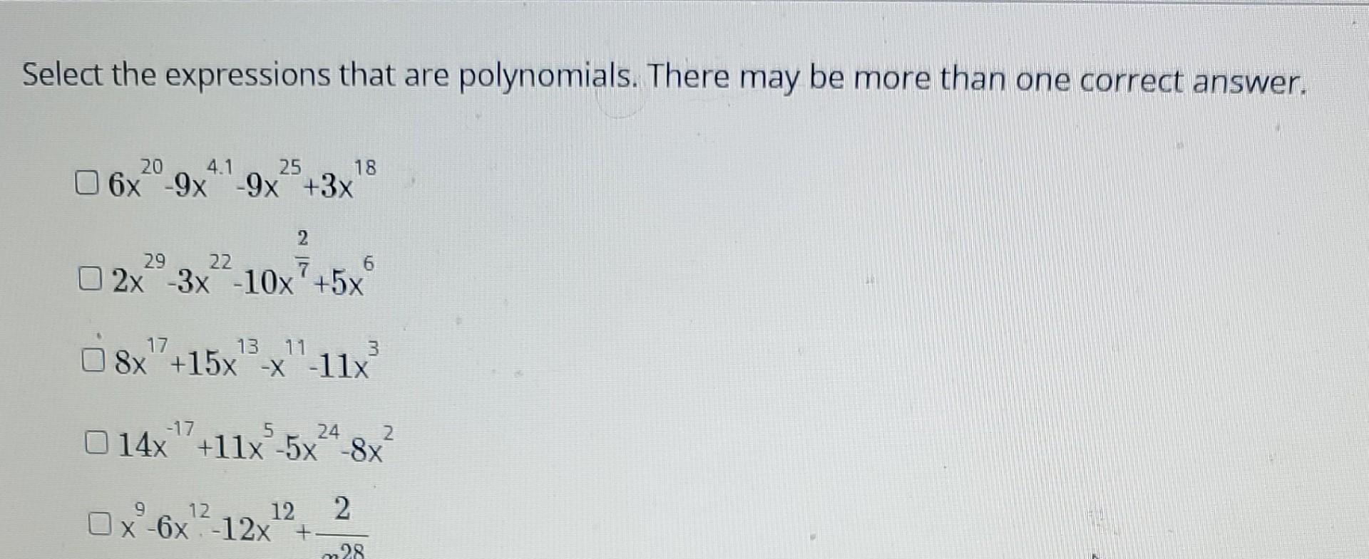 Solved Select the expressions that are polynomials. There | Chegg.com