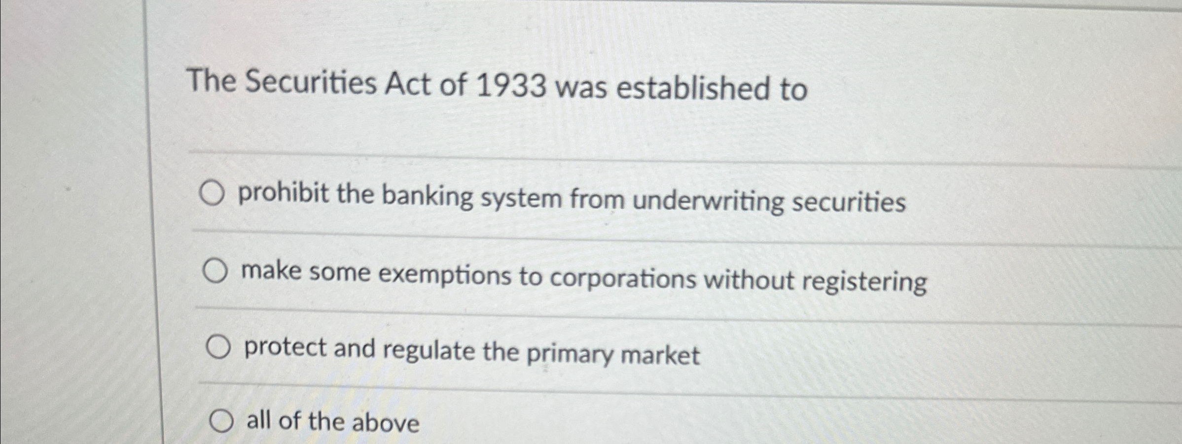 Solved The Securities Act of 1933 ﻿was established | Chegg.com