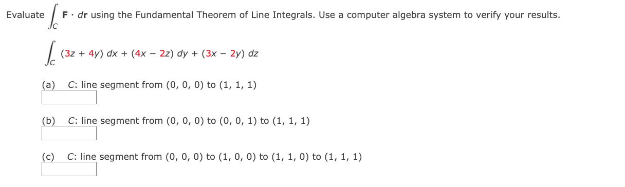 Solved Evaluate ∫C﻿F*dr ﻿using the Fundamental Theorem of | Chegg.com