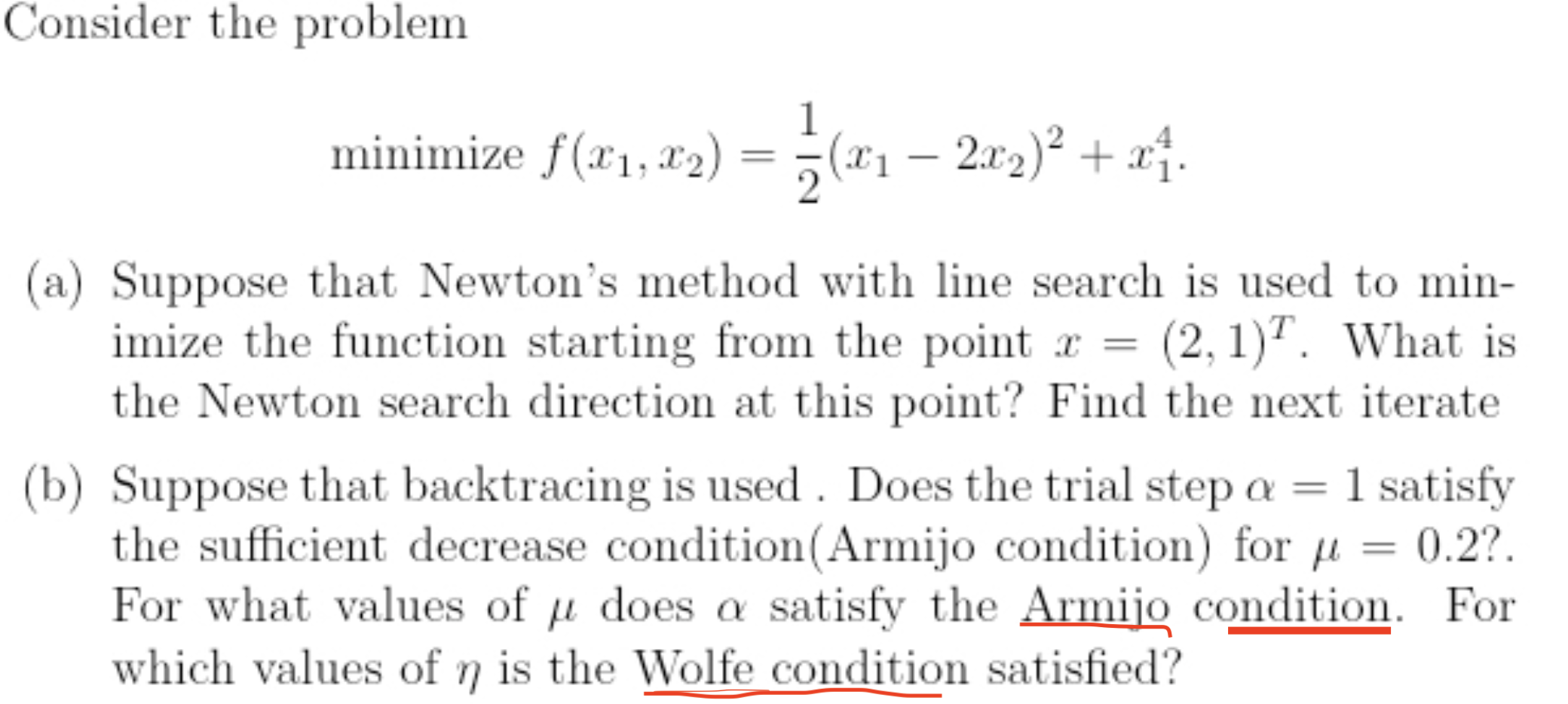 Solved Can you please solve the entire Wolfe and Armijio | Chegg.com