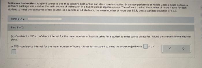 Solved Software Instruction: A hybrid course is one that | Chegg.com