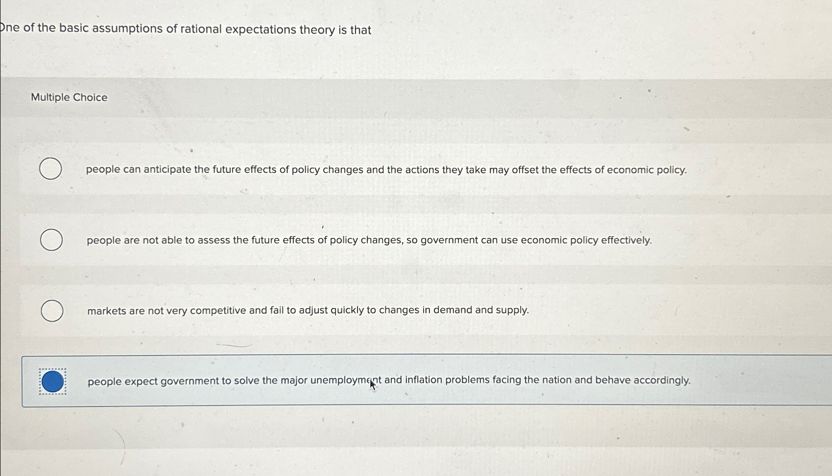 Solved Dne of the basic assumptions of rational expectations | Chegg.com
