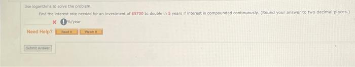 Solved Use iogarithens to solve the problem. Fins the | Chegg.com