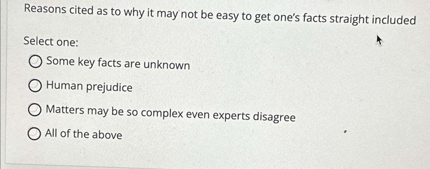 Solved Reasons cited as to why it may not be easy to get | Chegg.com