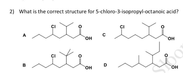 Solved 2) What is the correct structure for | Chegg.com