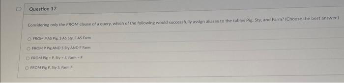 Solved Considering only the FROM clouse of a query, which of | Chegg.com