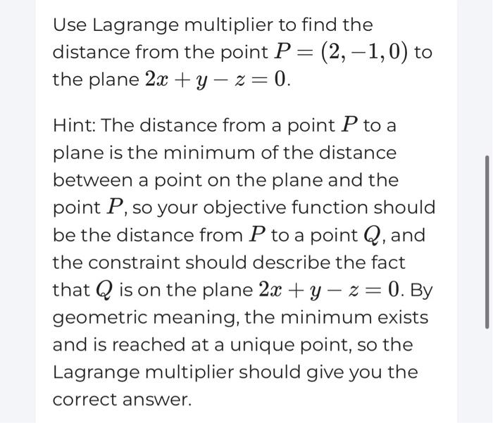Solved Use Lagrange multiplier to find the distance from the | Chegg.com