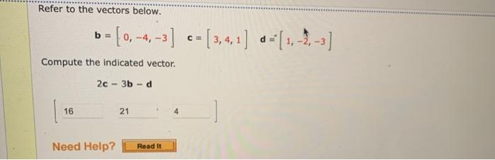 Solved Refer to the vectors below. b=[ 0, -, -> ] -- (3,4,-) | Chegg.com