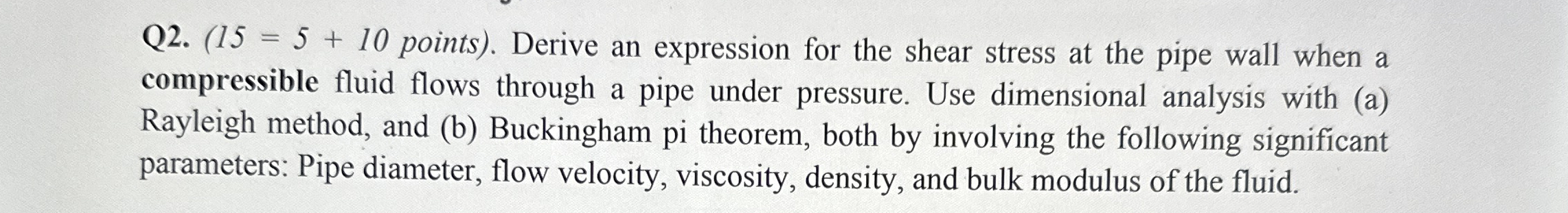 Solved Q2. (15 = 5+10 ﻿points). ﻿Derive an expression for | Chegg.com