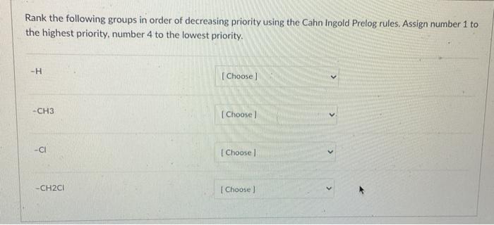 Solved Rank the following groups in order of decreasing | Chegg.com