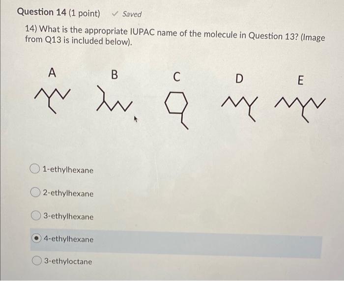 Solved 13) Select the structural isomer of octane that has | Chegg.com