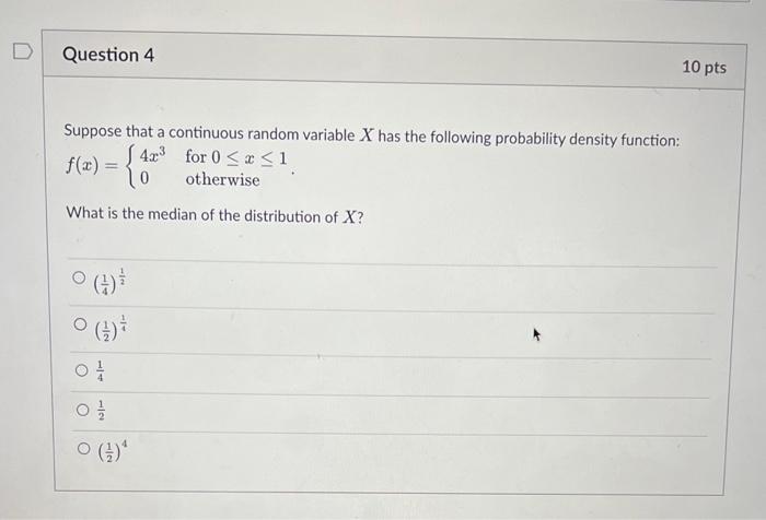 Solved Suppose that a continuous random variable X has the | Chegg.com