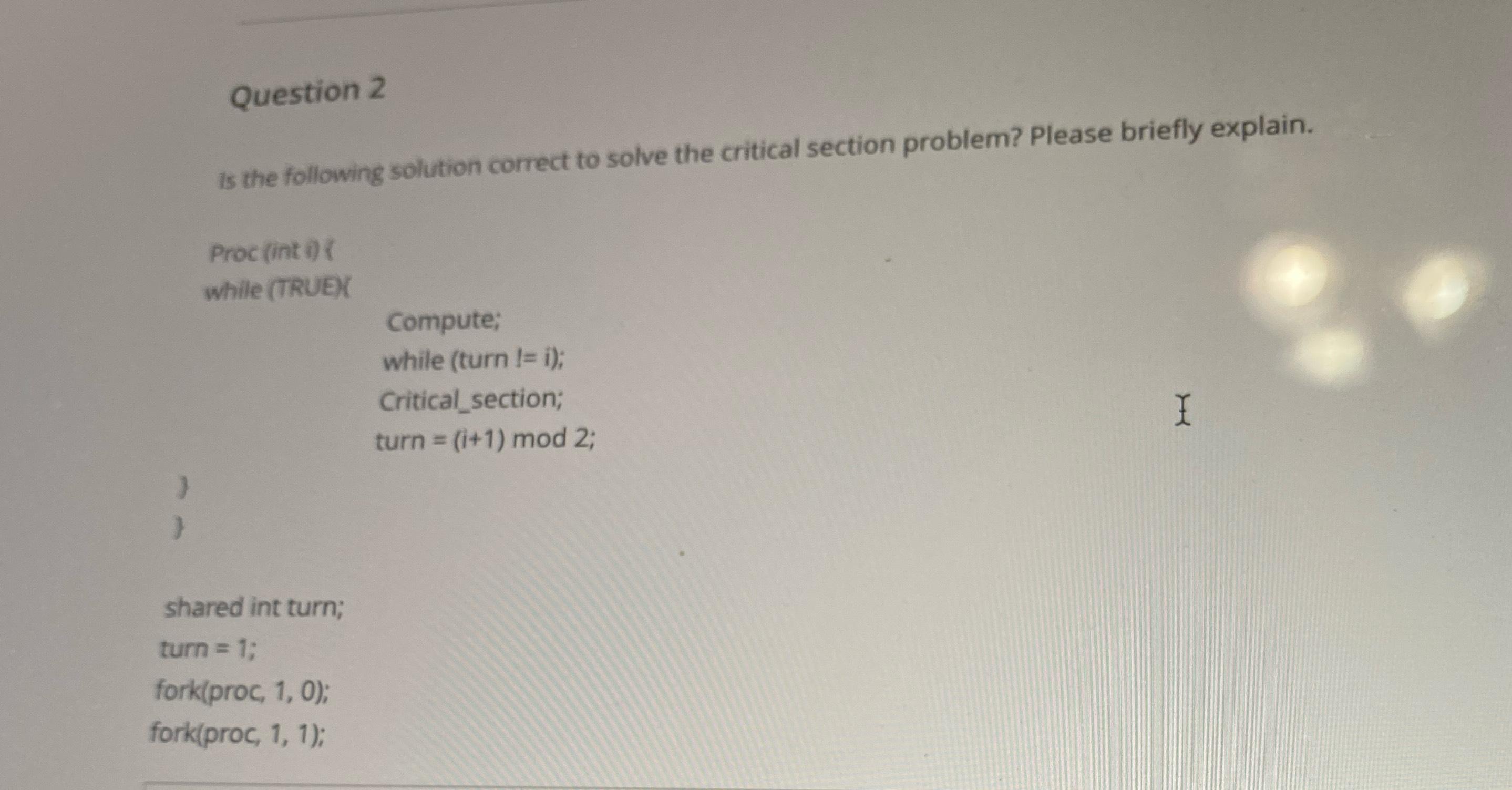 Solved Question 2Is the following solution correct to solve | Chegg.com