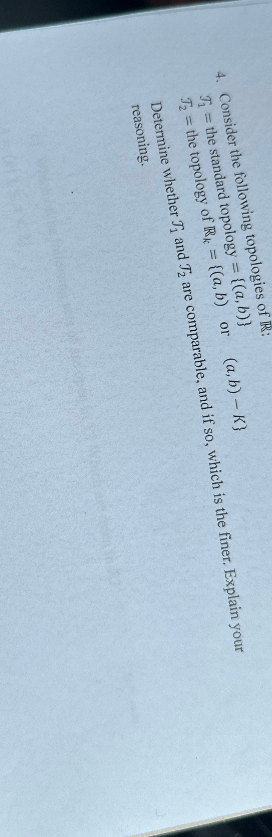 Solved Consider the following topologies of R ﻿:J1= ﻿the | Chegg.com