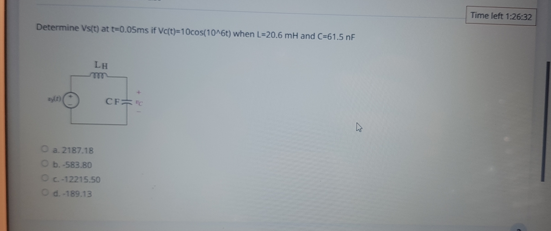 Solved Time left 1:26:32Determine Vs(t) ﻿at t=0.05ms ﻿if | Chegg.com