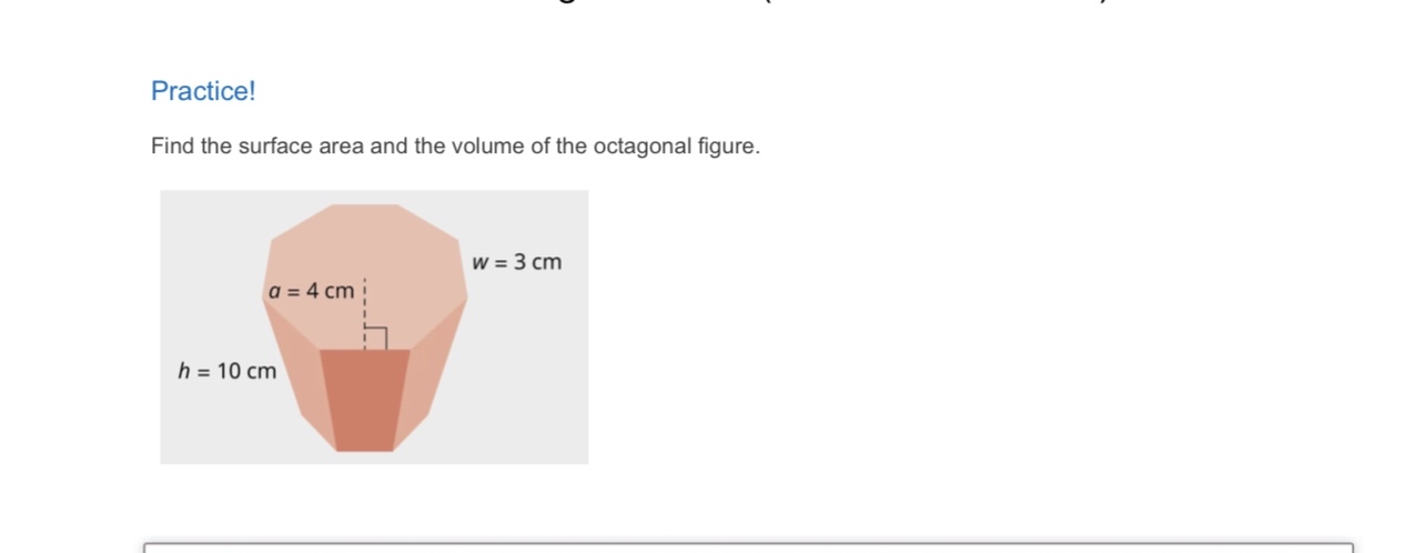 Solved Practice!Find the surface area and the volume of the | Chegg.com