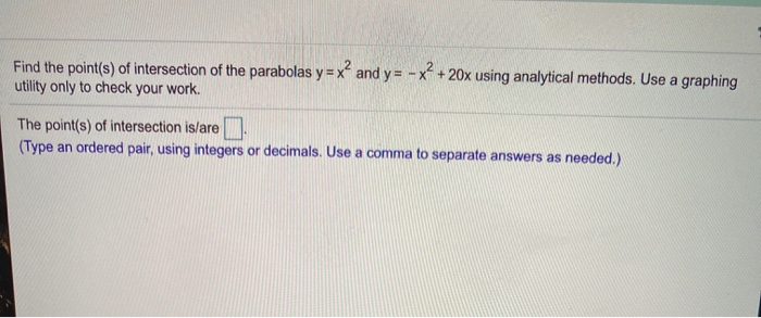 Solved Find the point(s) of intersection of the parabolas | Chegg.com
