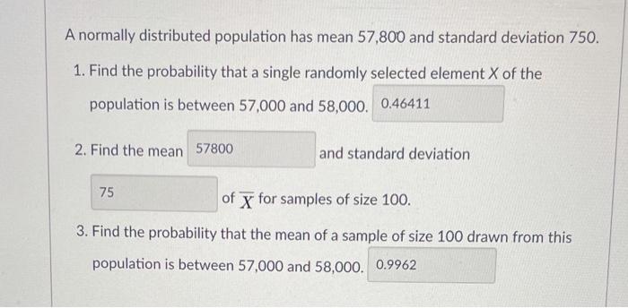 Solved A normally distributed population has mean 57,800 and | Chegg.com