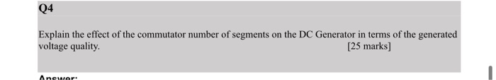 Solved Q4 Explain the effect of the commutator number of | Chegg.com