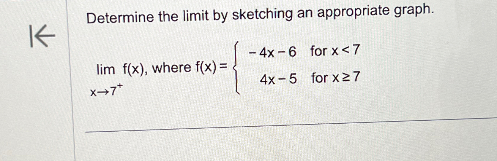 Solved Determine the limit by sketching an appropriate | Chegg.com Solved Determine the limit by sketching an appropriate | Chegg.com