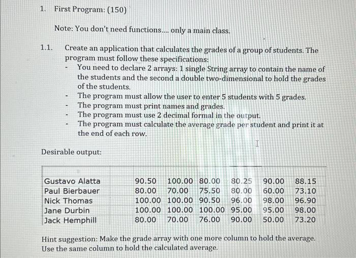 Solved 1. First Program: (150) Note: You don't need | Chegg.com