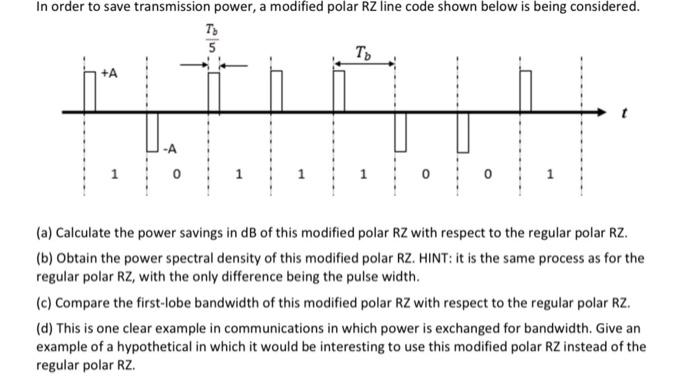 In order to save transmission power, a modified polar | Chegg.com