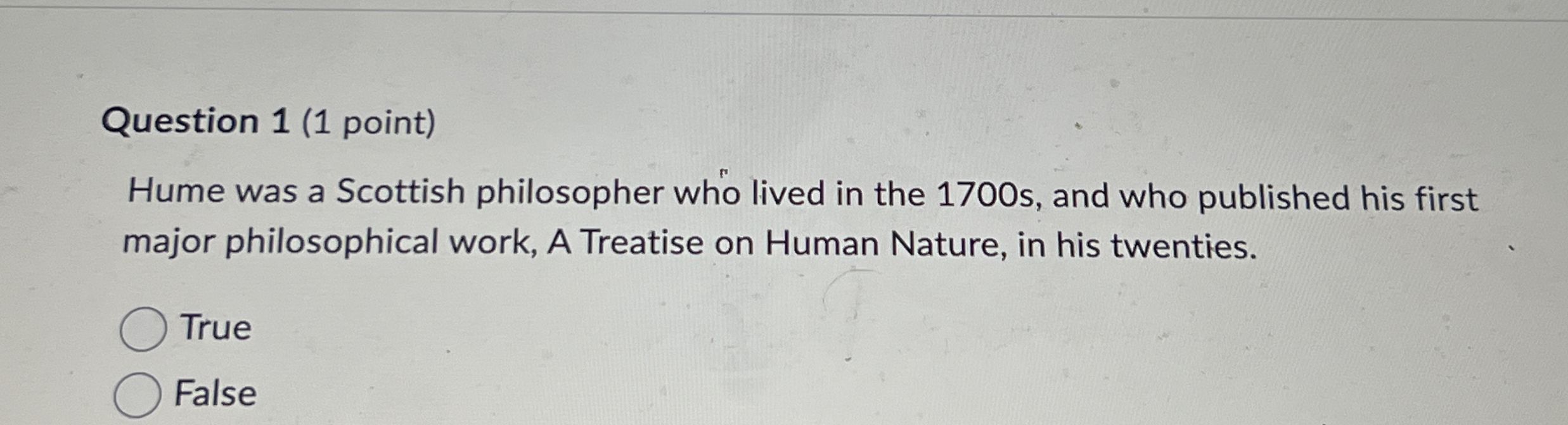 High Quality SOLUTION Question 1 (1 ﻿point)Hume was a Scottish philosopher | Chegg.com