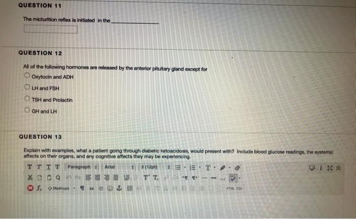 Solved QUESTION 11 The micturition reflex is initiated in | Chegg.com