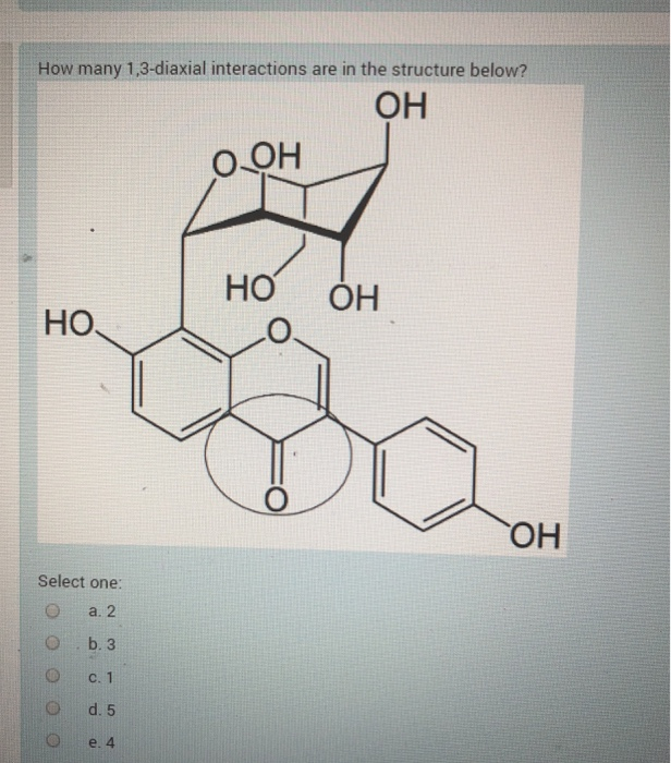 Solved How many 1,3-diaxial interactions are in the | Chegg.com