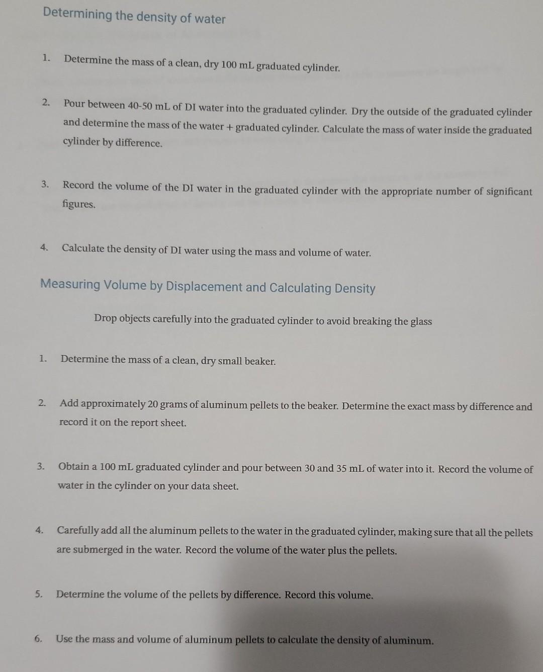Solved Determining the density of water 1. Determine the | Chegg.com