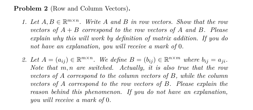 Solved Problem 2 (Row and Column Vectors).Let A,BinRm×n. | Chegg.com