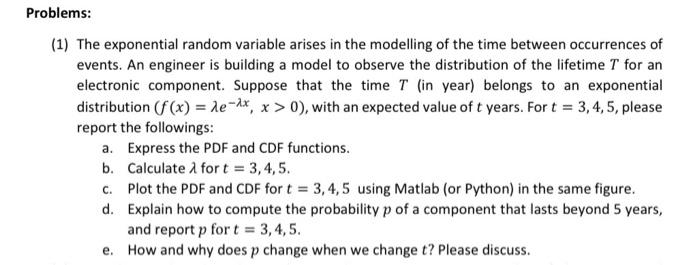 Solved (1) The exponential random variable arises in the | Chegg.com