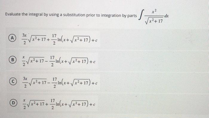 Solved Evaluate the integral by using a substitution prior | Chegg.com