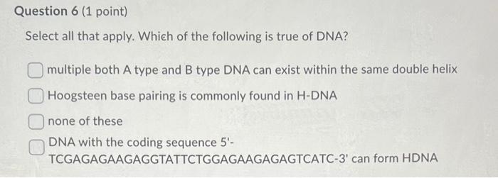Solved Select all that apply. Which of the following is true | Chegg.com