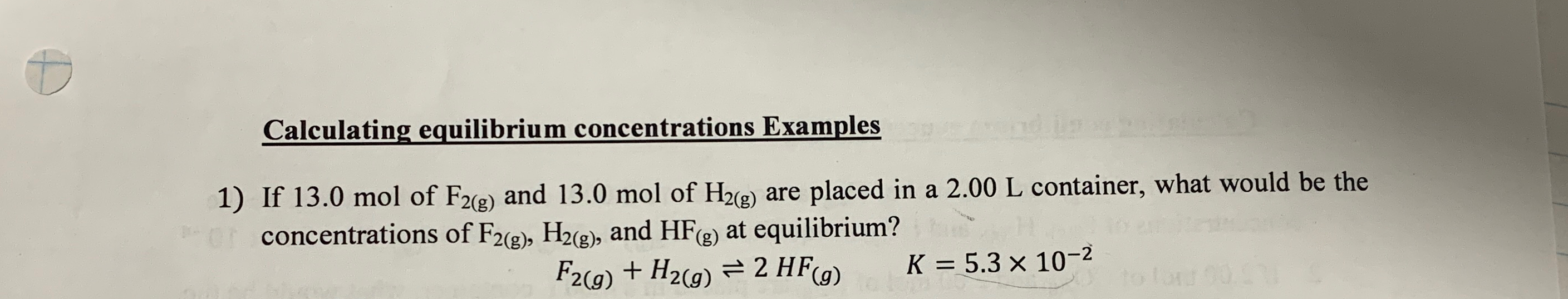 Solved Calculating equilibrium concentrations ExamplesIf | Chegg.com