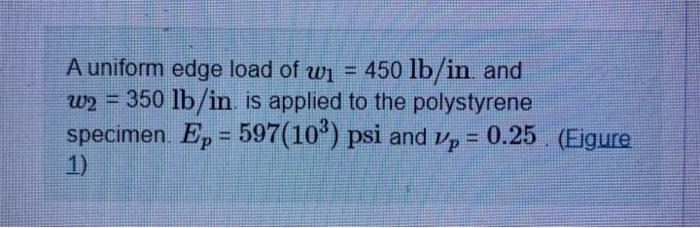 [Solved]: A uniform edge load of ( w_{1}=450 mathrm{lb}