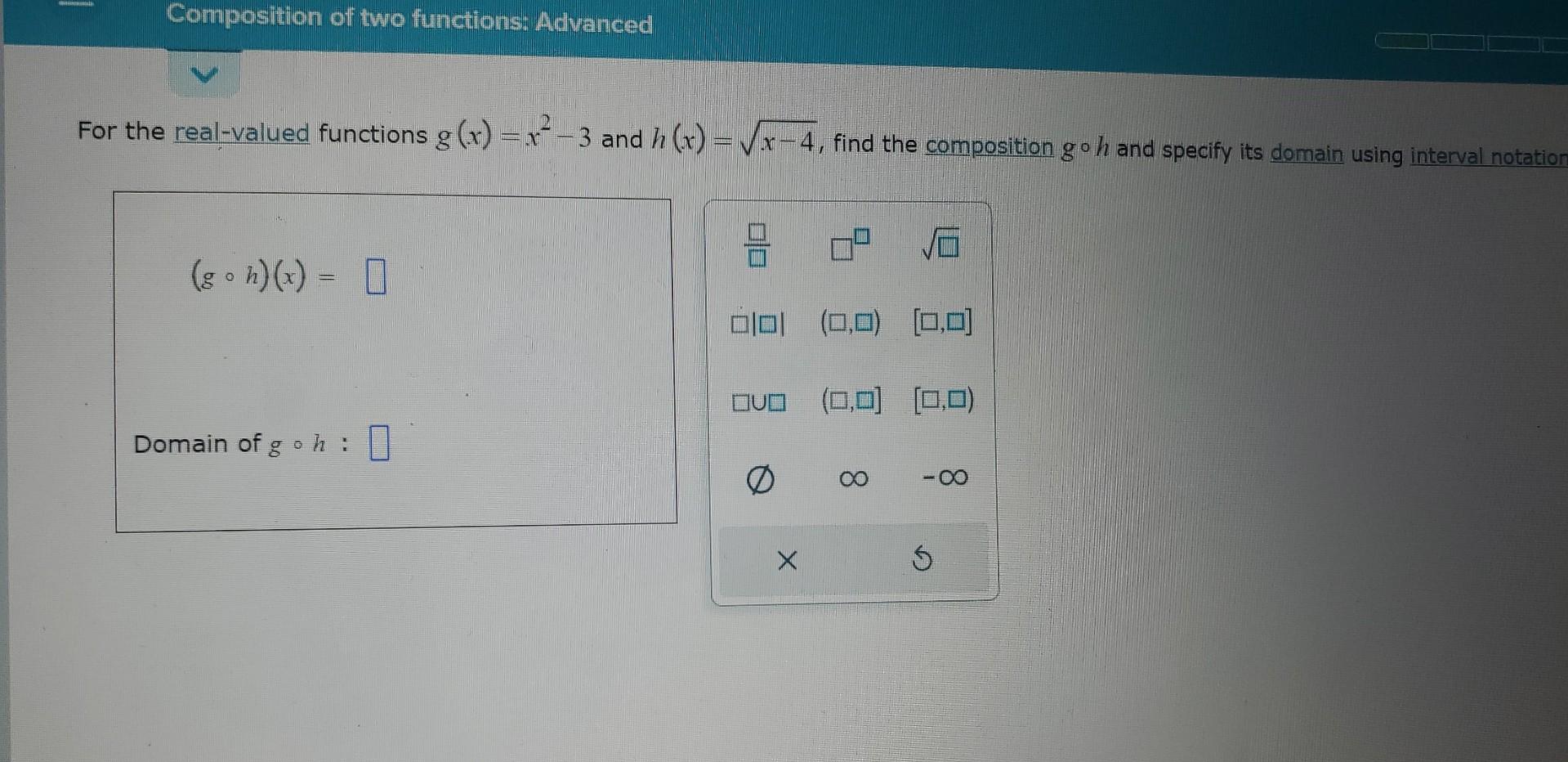 Solved For The Real Valued Functions G X X2−3 And H X X−4