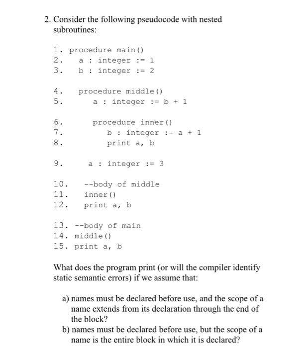 Solved 2. Consider the following pseudocode with nested | Chegg.com