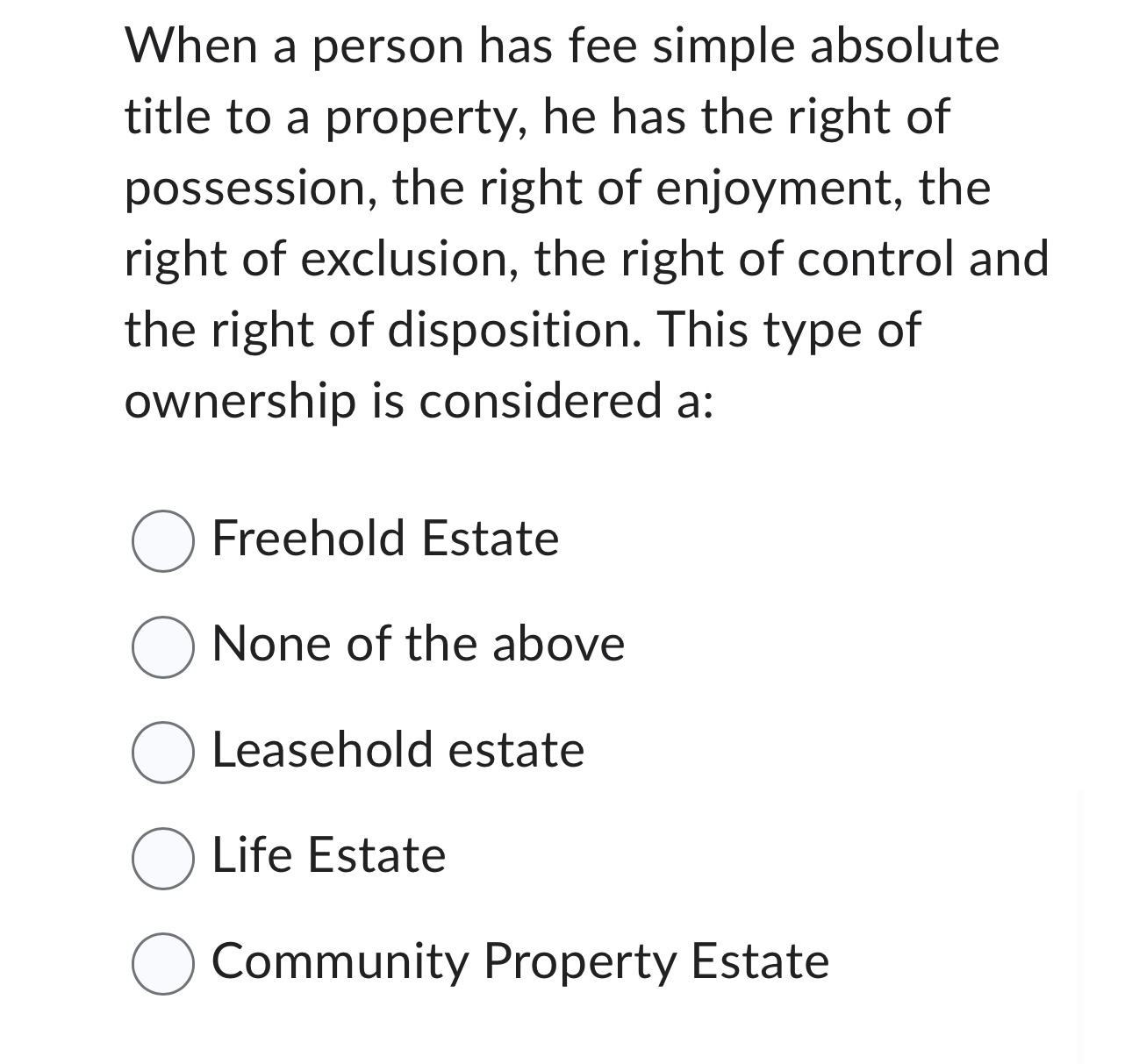 Solved When a person has fee simple absolute title to a | Chegg.com