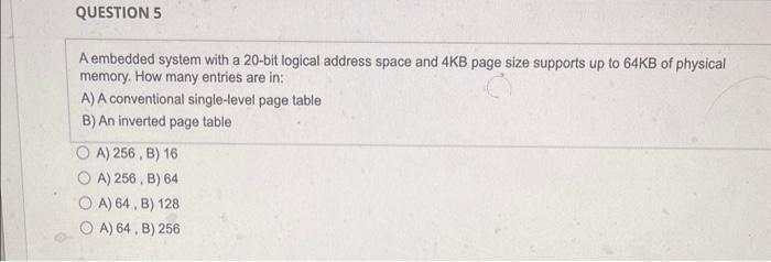Solved A embedded system with a 20-bit logical address space | Chegg.com