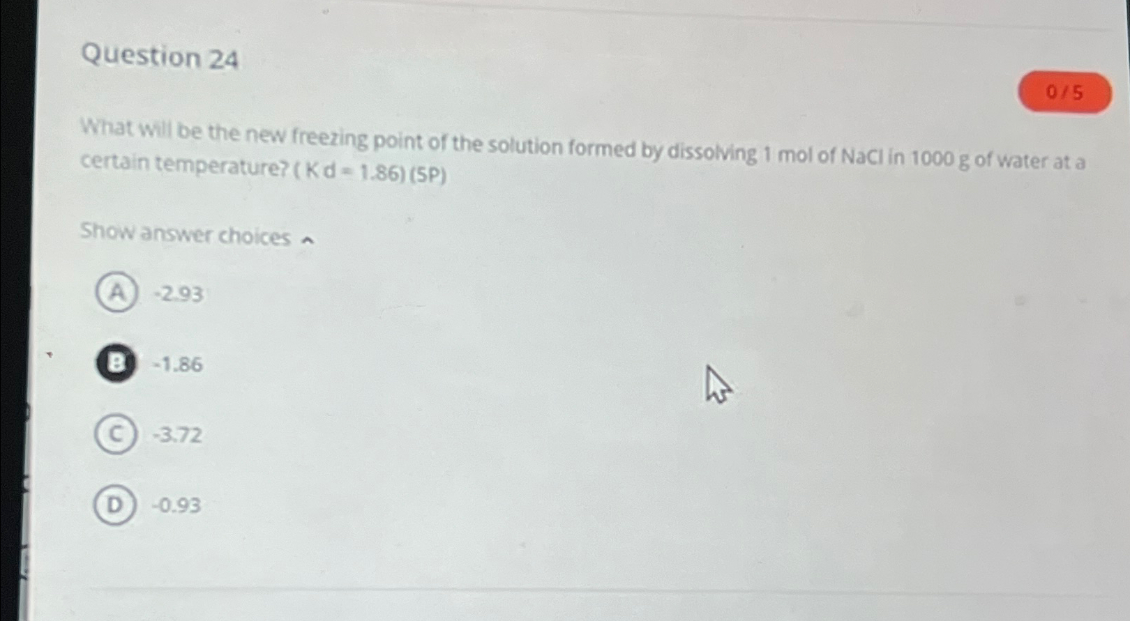 Question 24What will be the new freezing point of the | Chegg.com