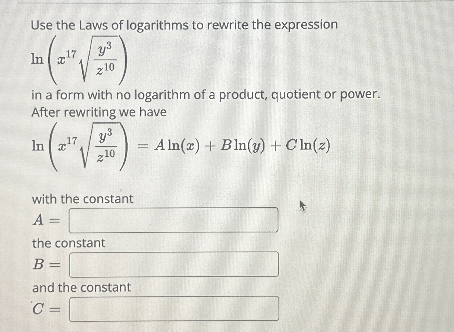 Solved Use the Laws of logarithms to rewrite the | Chegg.com