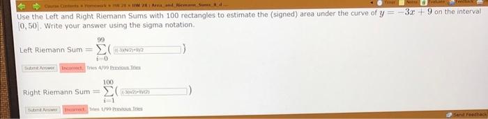 Solved se the Left and Right Riemann Sums with 100 | Chegg.com
