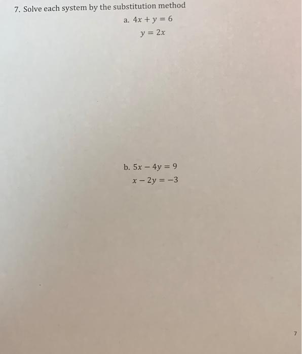Solved 7. Solve each system by the substitution method a. | Chegg.com