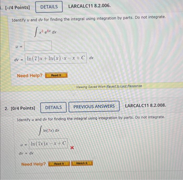 Solved Identify u and dv for finding the integral using | Chegg.com