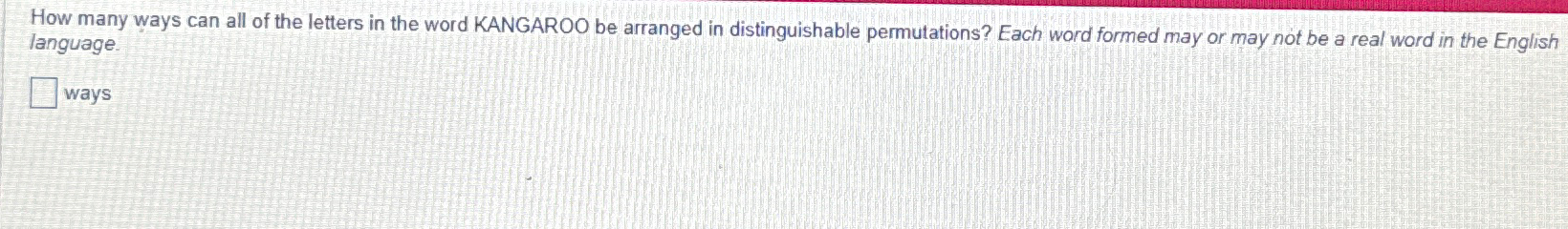 Solved How many ways can all of the letters in the word | Chegg.com