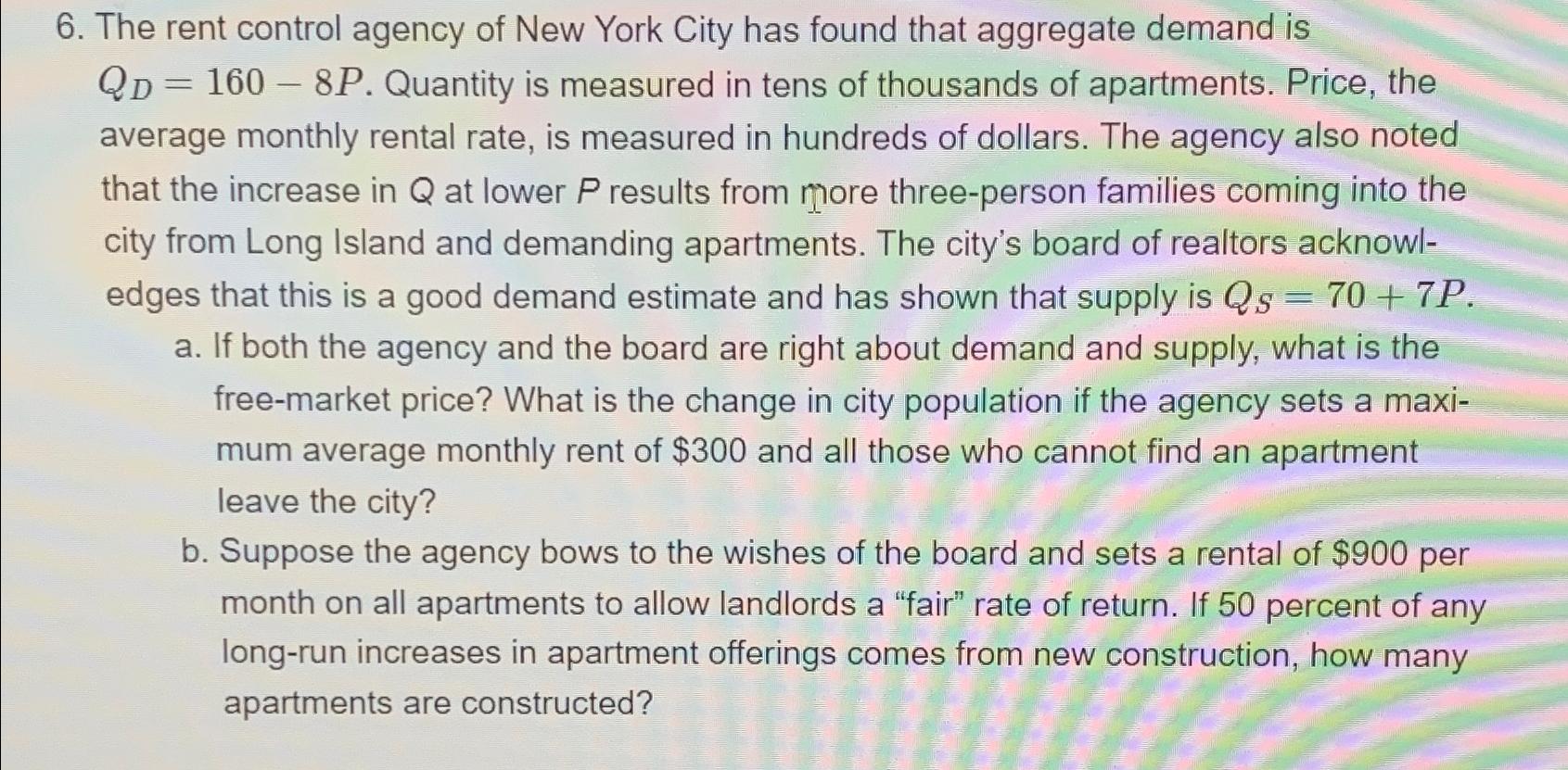 Solved The rent control agency of New York City has found | Chegg.com